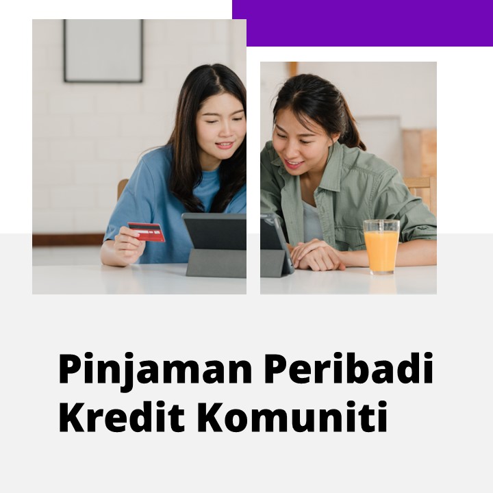 Pinjaman Peribadi Kredit Komuniti - Pinjaman Peribadi Berlesen Kuala ...